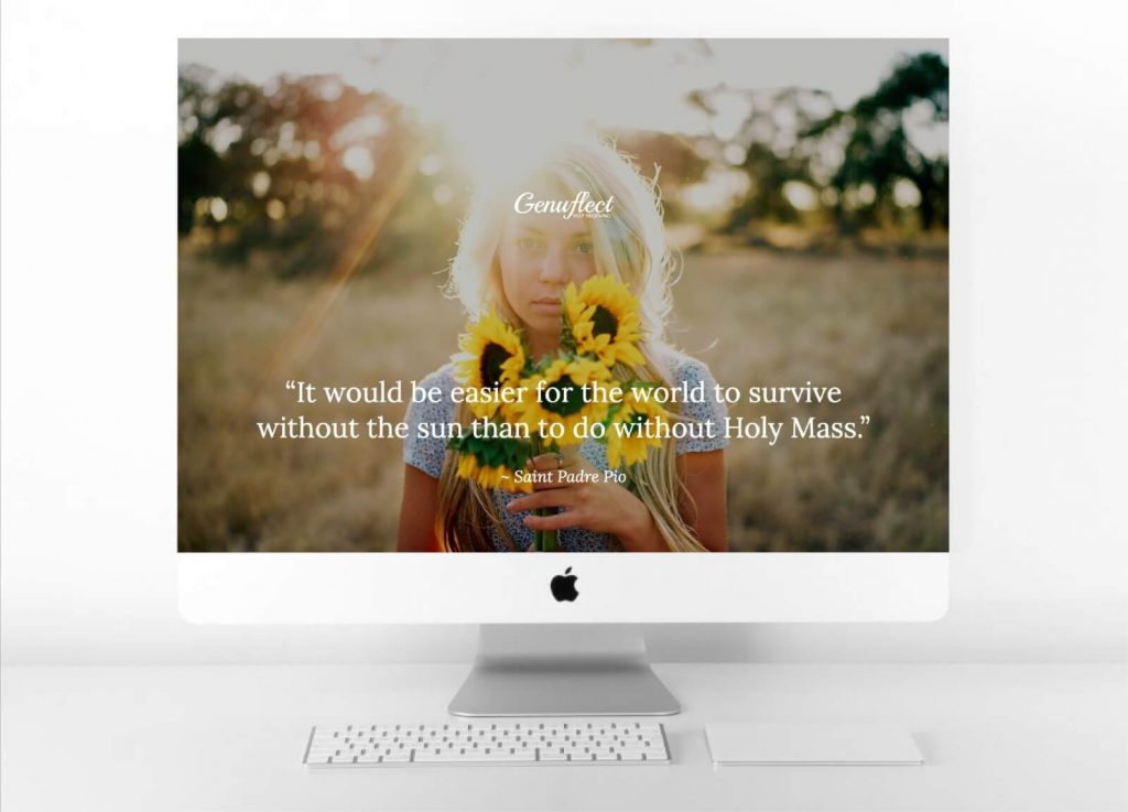 Revisiting The Holy Mass + Genuflect